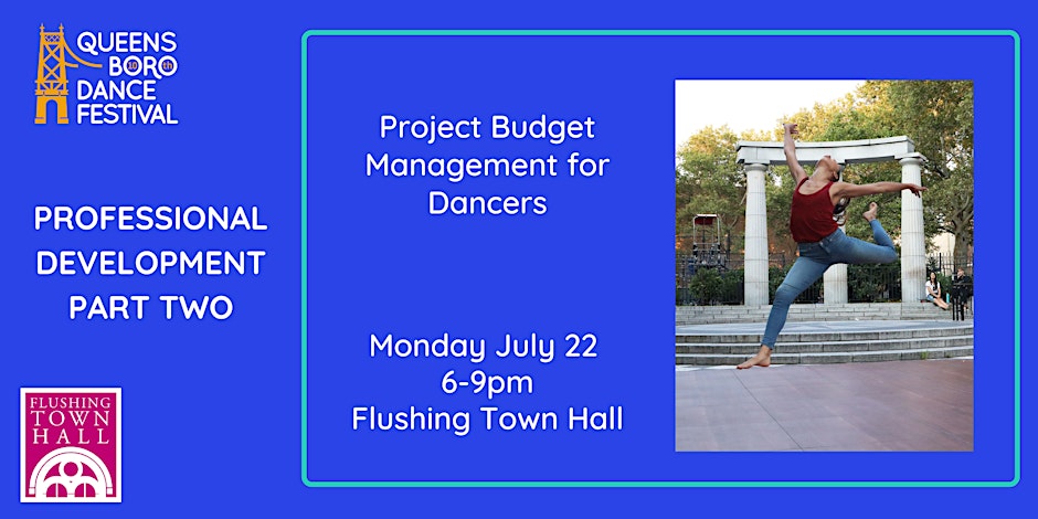 Flushing Town Hall | Professional Development Part Two: Project Budget ...